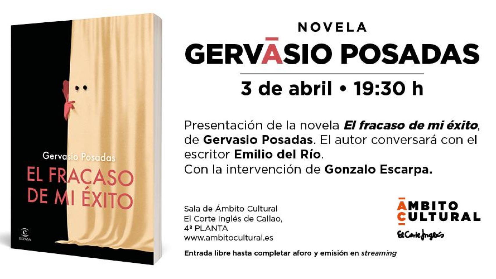 Gervasio Posadas presenta en Ámbito Cultural 'El fracaso de mi éxito ...